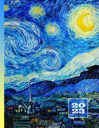 2023: Week To View With Hourly Schedule | Weekly Planner January - December | 8.5 x 11 Dated Agenda | Appointment Calendar | Organizer Book | Van Gogh Starry Night