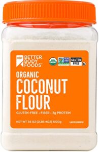 betterbody foods organic coconut flour 2.25 pound jar, naturally gluten-free white flour alternative with a slight coconut taste and aroma, 23% dietary fiber per serving