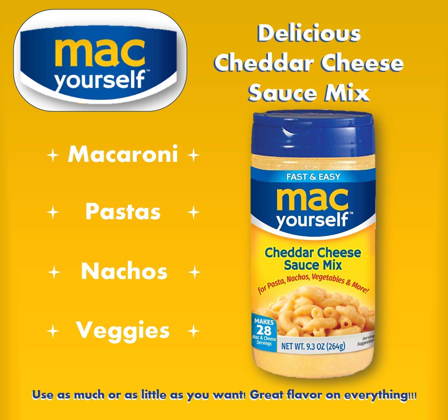 Mac Yourself | Delicious Cheddar Cheese Sauce Mix | Perfect Cheese Powder for Macaroni, Nachos, Veggies and More | 9.3 oz