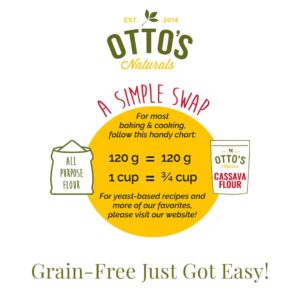 Otto's Naturals Cassava Flour, Gluten Free and Grain-Free Flour For Baking, Certified Paleo & Non-GMO Verified, Made From 100% Yuca Root, All-Purpose Wheat Flour Substitute, 2 lb Bag