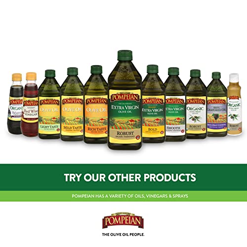 Pompeian USDA Organic Robust Extra Virgin Olive Oil, First Cold Pressed, Full-Bodied Flavor, Perfect for Salad Dressings & Marinades, 48 FL. OZ.