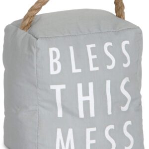 Pavilion Gift Company 72194 Bless This Mess Door Stopper, 5 x 6