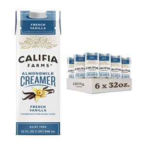 califia farms - french vanilla almond milk coffee creamer, 32 oz (pack of 6), shelf stable, dairy free, plant based, vegan, gluten free, non gmo, almond creamer