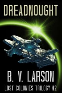 dreadnought (lost colonies trilogy book 2)