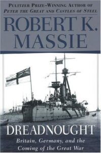 dreadnought by robert k. massie (1992-09-15)