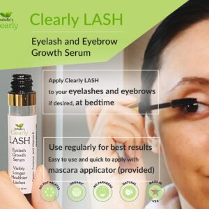 Clearly LASH, Natural Eyelash Growth Serum for Longer, Fuller Enhanced Lashes and Brows with Castor Oil + Vitamin E | Irritation Free and Paraben Free