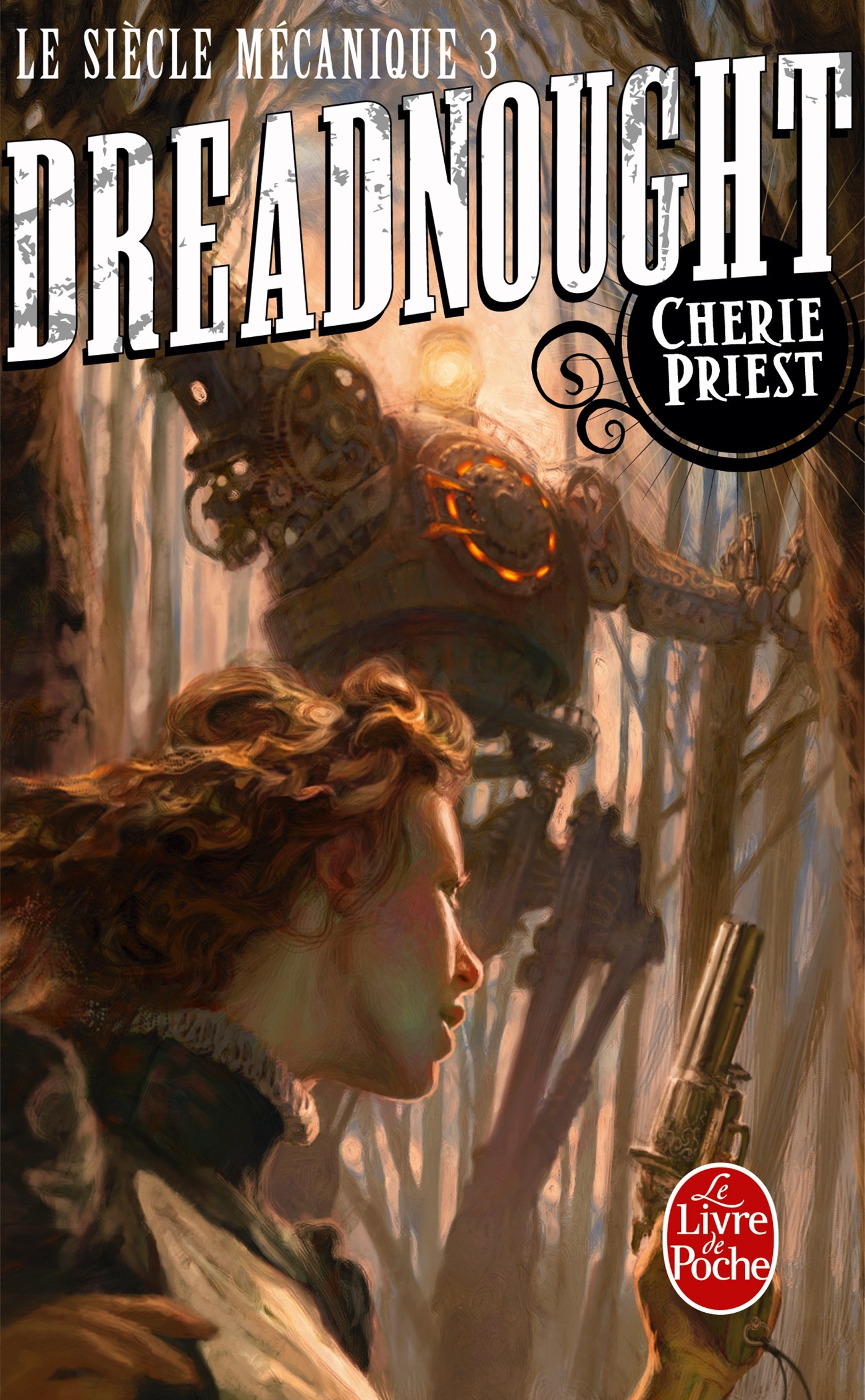 Dreadnought (Le Siècle mécanique, Tome 3) (French Edition)