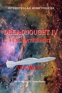 dreadnought iv: the search (enlightenment) (interstellar home finders book 10)