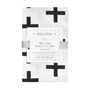 Mila Millie Premium Quality Nursing Pillow Cover Nordic Swiss Black Cross Unisex Design Slipcover - 100% Cotton Hypoallergenic - Great for Breastfeeding Mothers - Fits Boppy Pillow