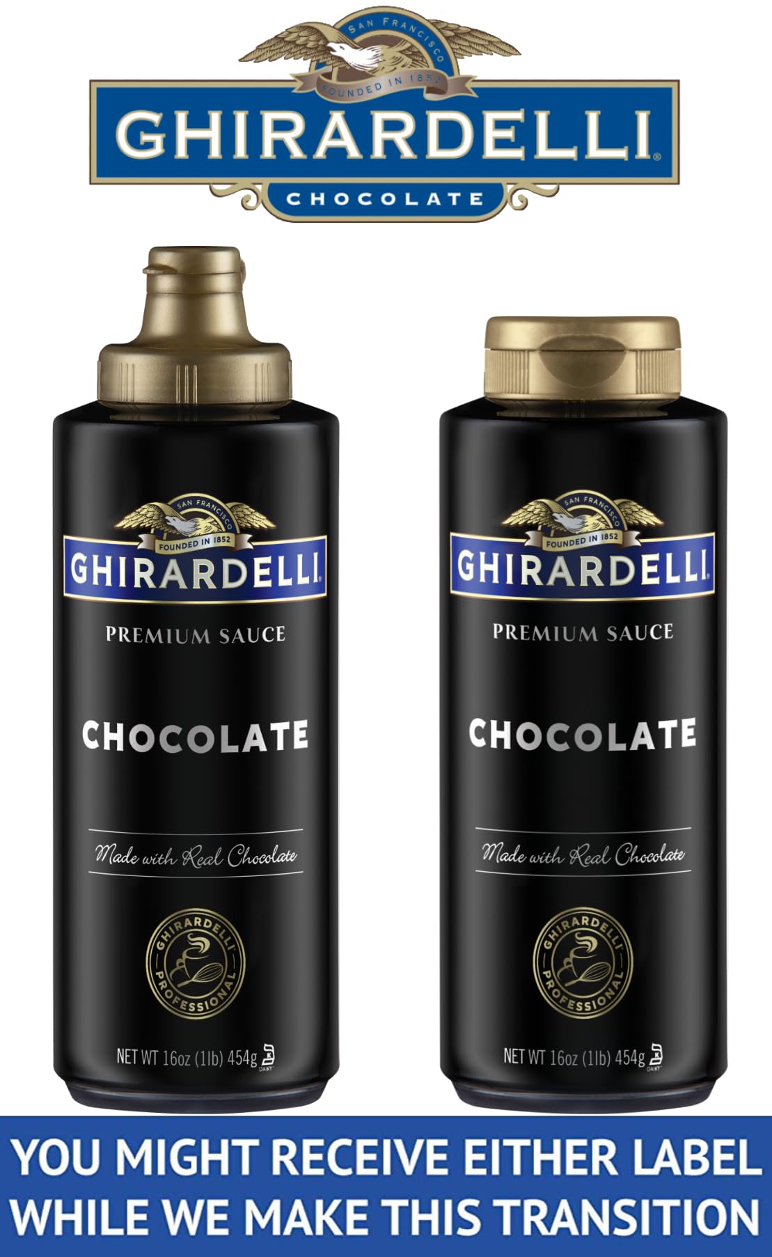 Ghirardelli Chocolate and Caramel Sauces 16 oz Squeeze Bottles