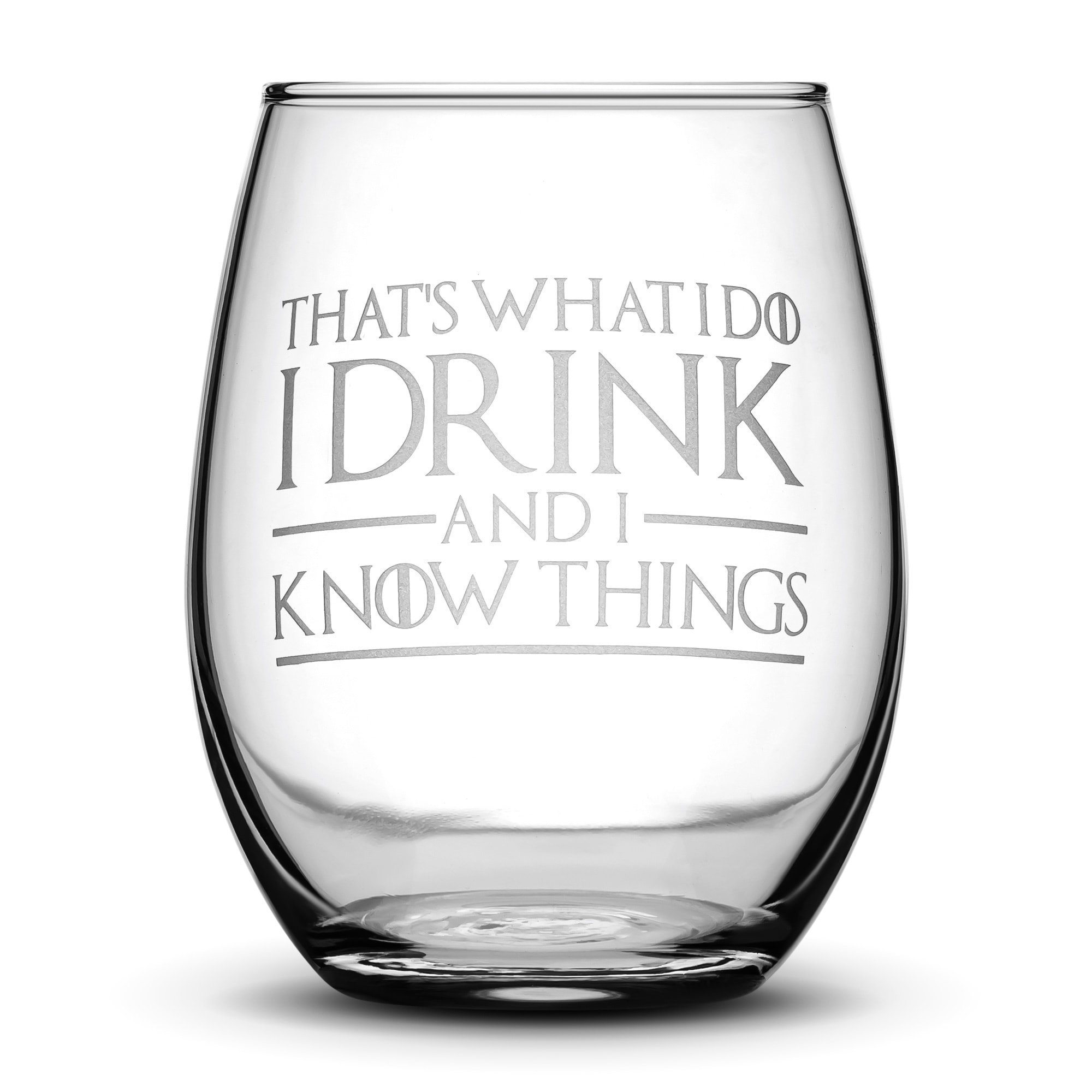 Integrity Bottles Choose your Drinking Glass Quotes, That's What I Do, Wine Glass, Whiskey Glass, Pint Glass, Coffee Mug, Stainless Steel