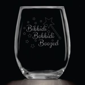 Bibbidi Bobbidi Boozed - 15 oz Stemless Wine Glass - Movie Gifts - Funny Birthday Present - Fairy Godmother - Cinderella Princess Theme