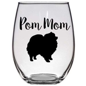 Pom Mom - Pomeranian Dog Lover, Owner Gift - Premium 21oz Stemless Wine Glass