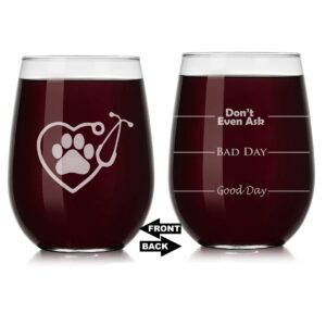 wine glass mood fill lines stethoscope vet tech veterinarian (stemless, 17oz)