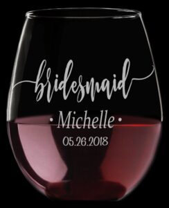 one 21oz stemless wine glass for bride, bridesmaid gift custom- maid of honor- mother of the bride groom wedding party favors gift idea