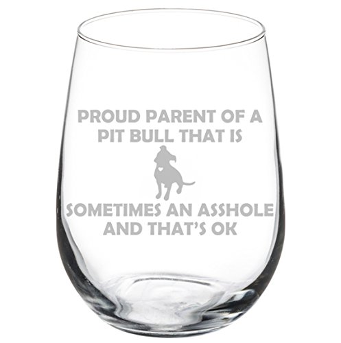 Wine Glass Goblet Funny Proud Parent Pit Bull (17 oz Stemless)