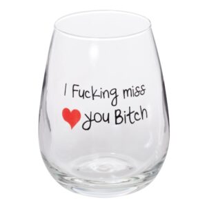 artisan owl i fucking miss you bitch stemless wine glass - best friends long distance friendship - large 17oz (one glass)