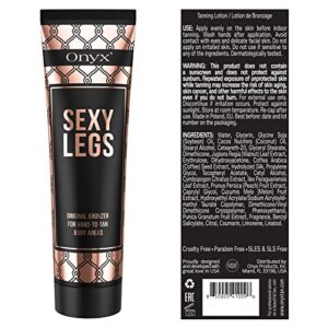 Onyx Sexy Legs Tanning Lotion with Bronzer - Gradual Leg Makeup - Double Bronzing Lotion for Perfectly Tanned Legs and Hard To Tan Body Parts - Legs Tanner with Anti-Orange Technology