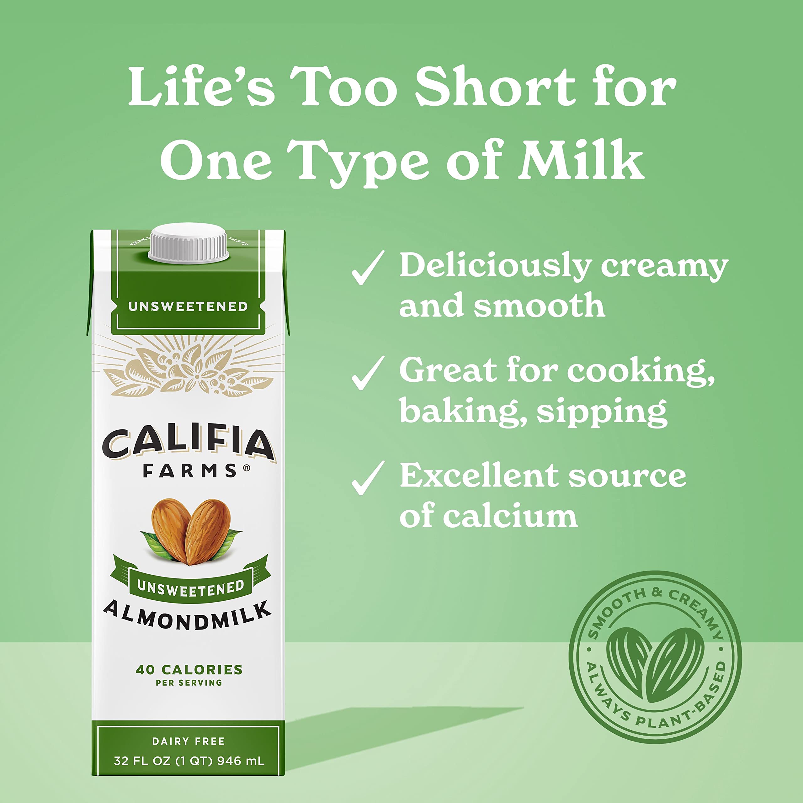 Califia Farms - Unsweetened Almond Milk, 32 Oz (Pack of 6), Dairy Free, Vegan, Plant Based, Keto Food, Shelf Stable, Vegan, Gluten Free, Non GMO, Sugar Free, High Calcium, Smoothie