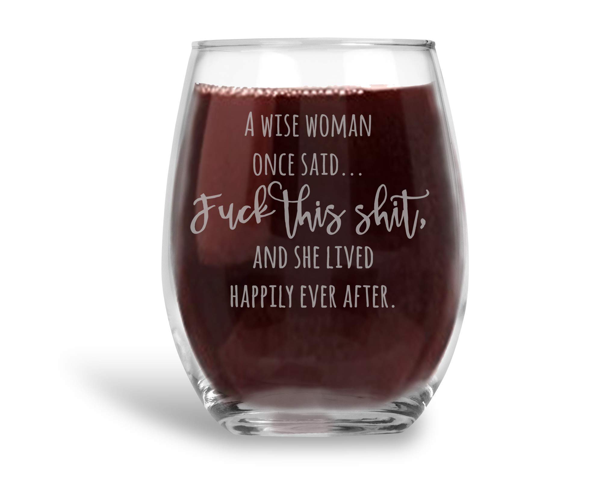 Fck This Sht Happily Ever After Stemless Wine Glass with Funny Saying Best Friend Gift for Women - 21 oz