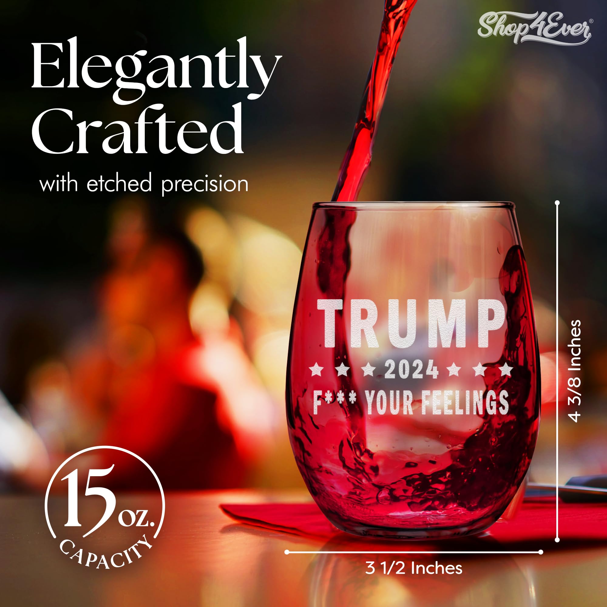 shop4ever Trump 2024 F Your Feelings Laser Engraved Stemless Wine Glass