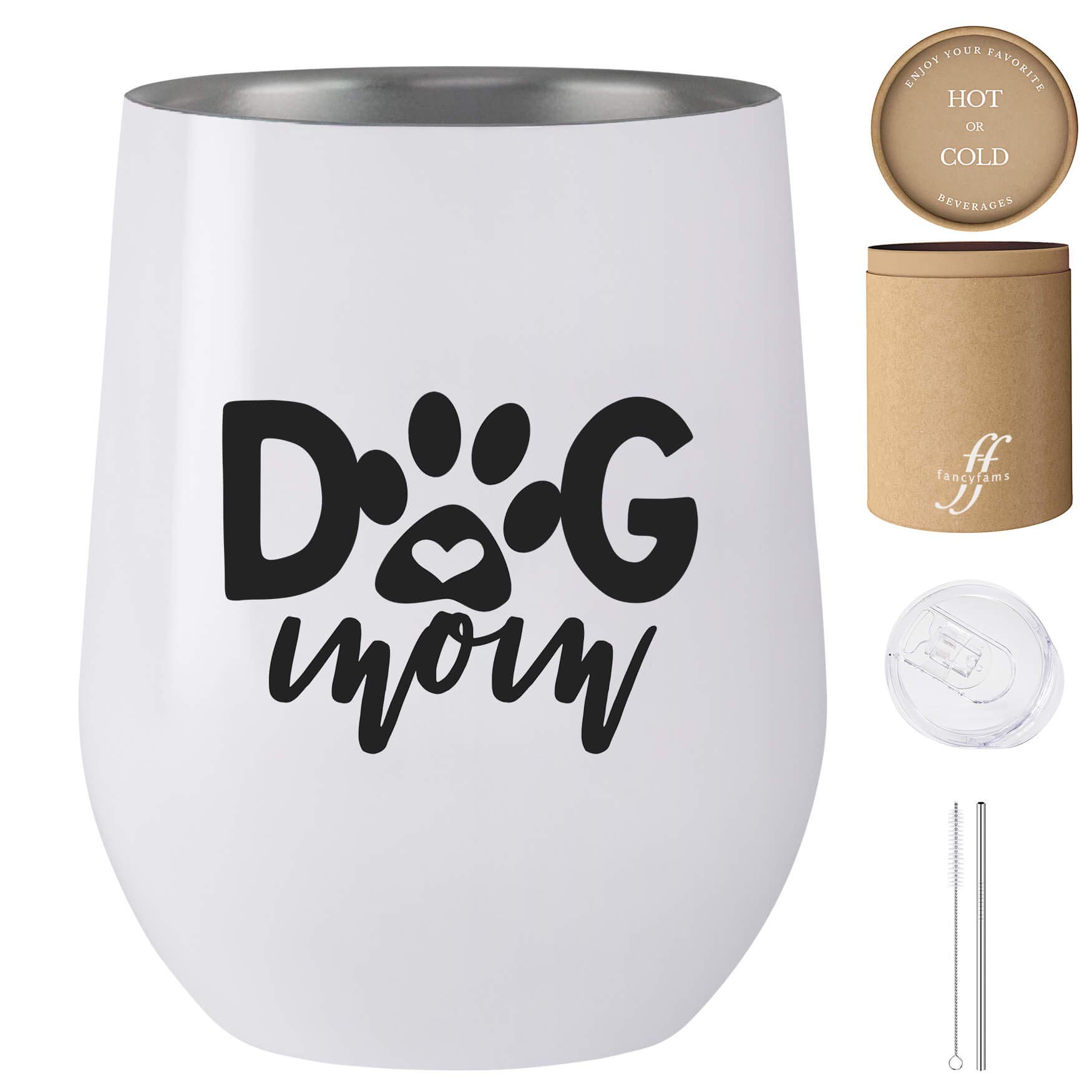 Fancyfams - Dog Mom - 12 oz Stainless Steel Stemless Wine Tumbler with Lid and Straw (Dog Mom - White)