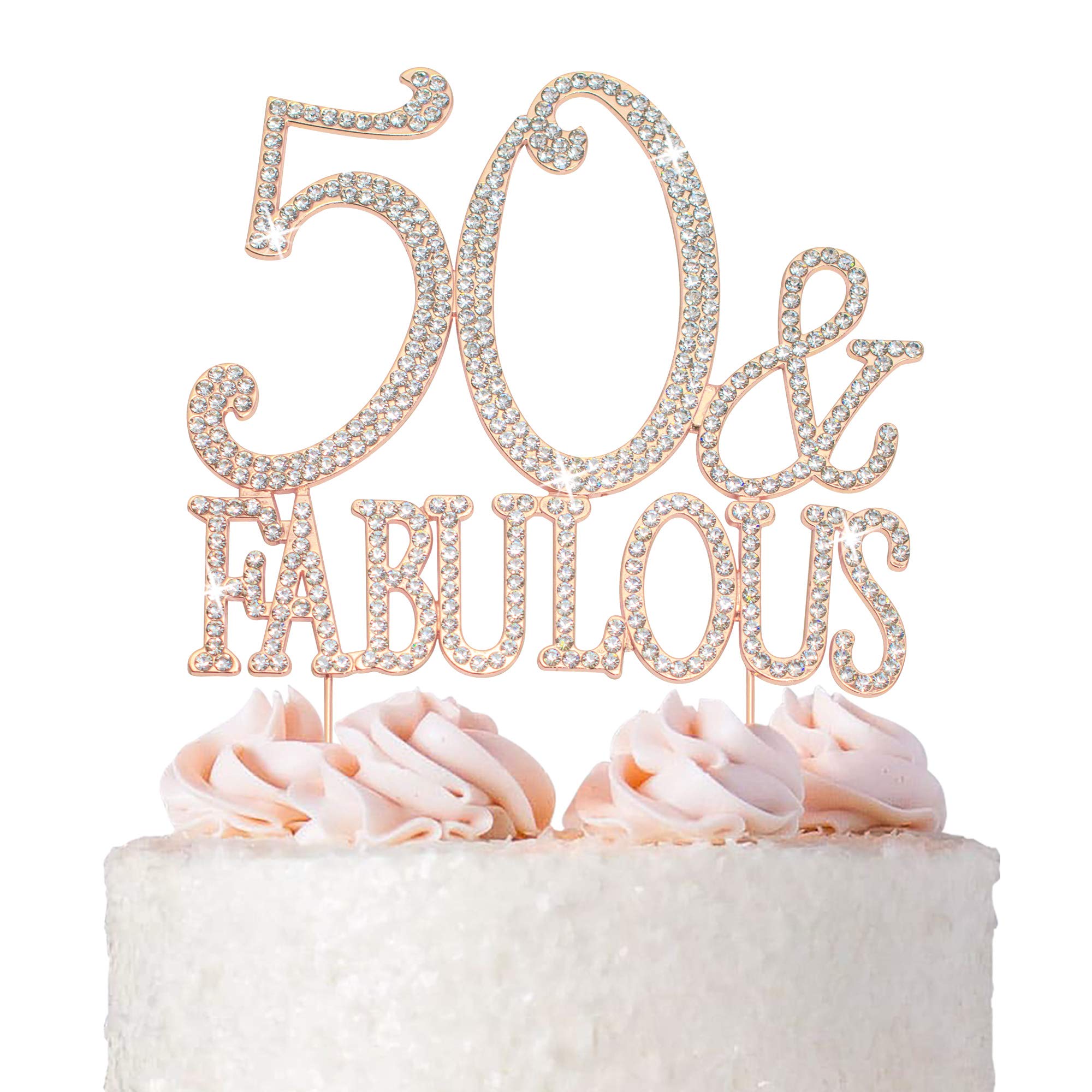 50 Cake Topper - Premium Rose Gold Metal - 50 and Fabulous - 50th Birthday Party Sparkly Rhinestone Decoration Makes a Great Centerpiece - Now Protected in a Box