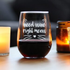 Need Wine Right Meow – Cute Funny Cat Stemless Wine Glass, Large 17 Ounces, Etched Sayings, Gift Box