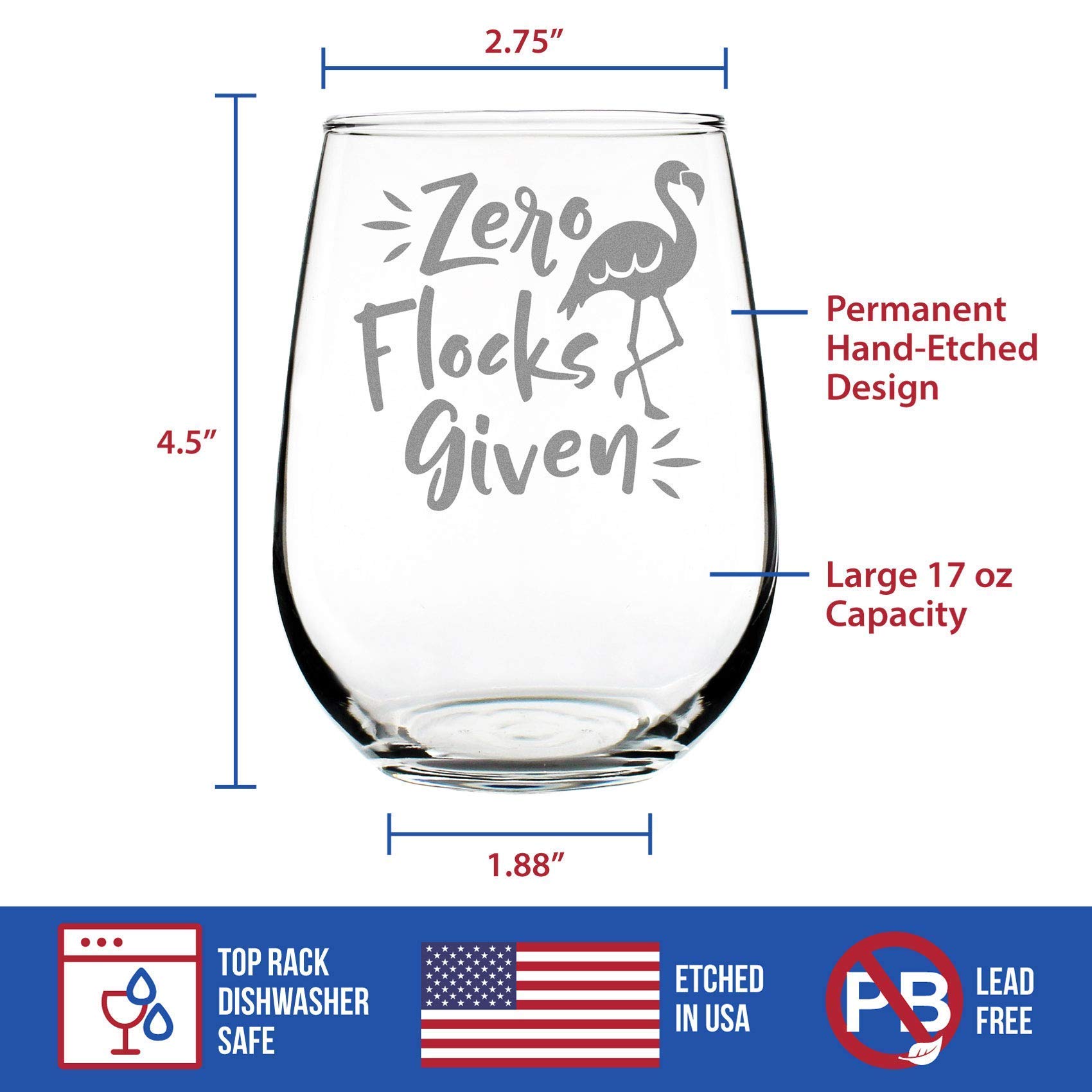 Zero Flocks Given – Cute Funny Flamingo Stemless Wine Glass, Large 17 Ounce, Etched Sayings, Gift Box