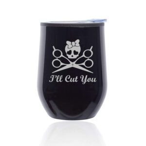 stemless wine tumbler coffee travel mug glass with lid i'll cut you hair dresser stylist (midnight black)