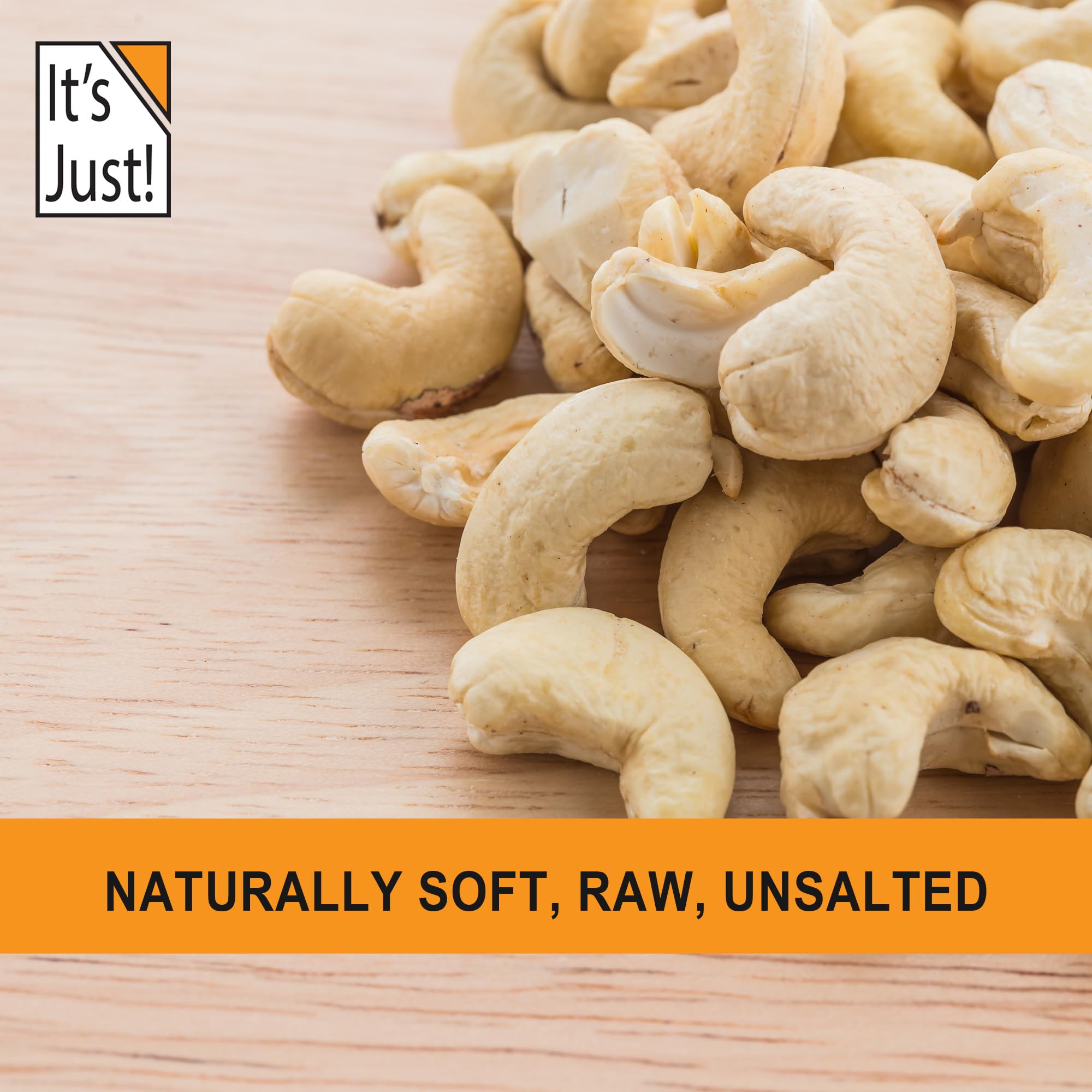 It's Just - Whole Cashews, Premium Fancy Nuts (Raw (Soft) / Unsalted, 1.5 Pound (Pack of 1))