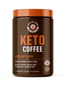 rapid fire ketogenic fair trade instant keto coffee mix, supports energy, metabolism support, grass fed butter, mcts & himalayan salt, 15 servings, hazelnut flavor, 7.93 ounce