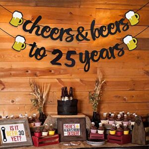 25th Birthday Decorations Cheers and Beers to 25 Years Banner Black Glitter Happy Birthday Wedding Anniversary Party Supplies