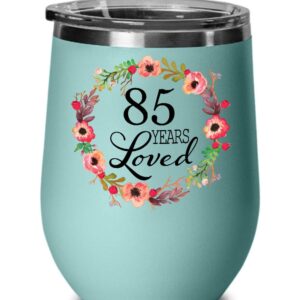 DesiDD 85 Years Loved Since 1934 Wine Tumbler - Happy 85th Birthday Gifts for 85 Year Old Women Wife Mom Nana Grandma Her Grandmother in Law - Wine Glass with Lid - Teal