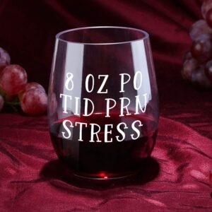 YouNique Designs 8oz PO TID PRN Stress Wine Glass, 15 Ounces, RN Stemless Wine Glasses for Nurse Wine Glass