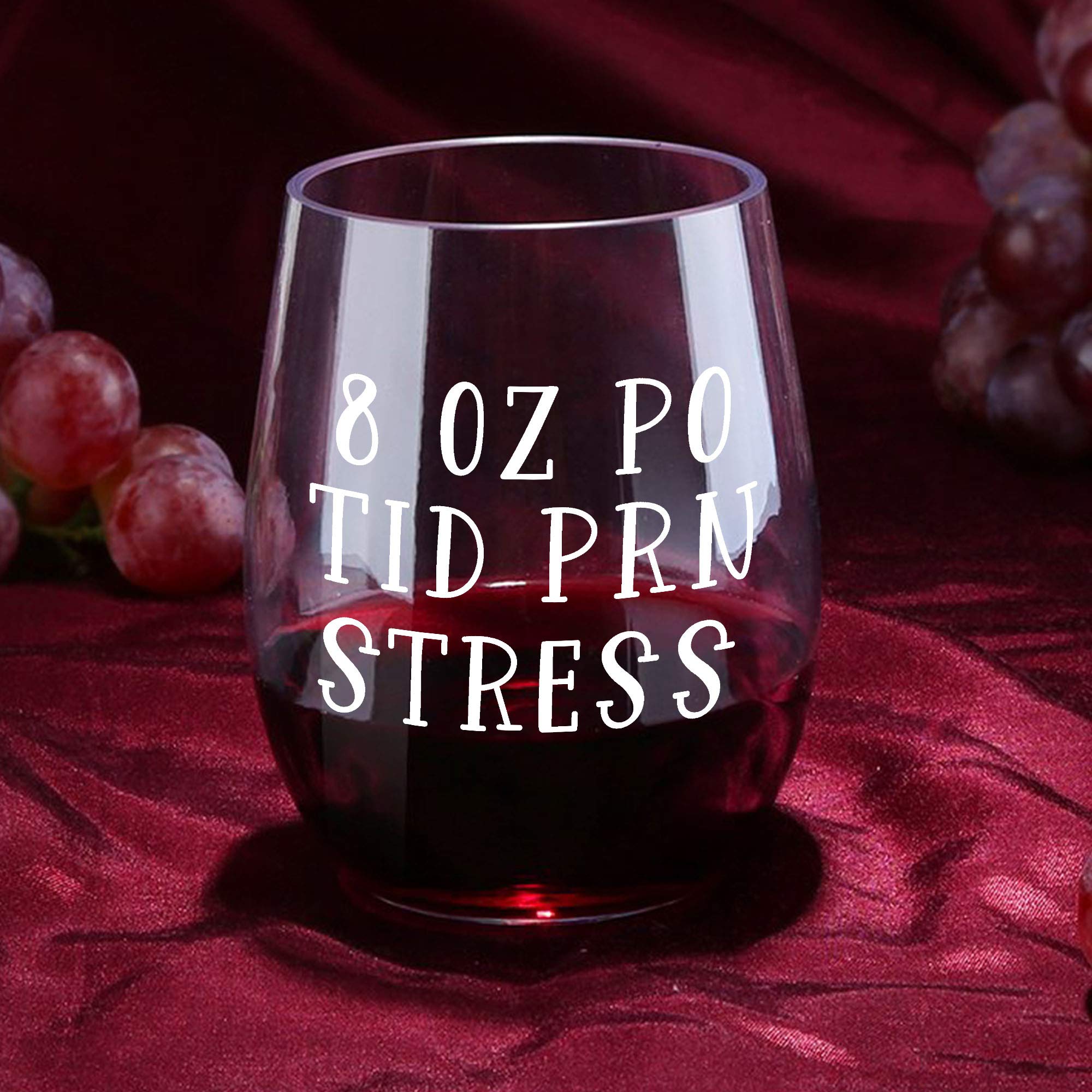 YouNique Designs 8oz PO TID PRN Stress Wine Glass, 15 Ounces, RN Stemless Wine Glasses for Nurse Wine Glass