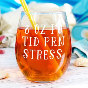 YouNique Designs 8oz PO TID PRN Stress Wine Glass, 15 Ounces, RN Stemless Wine Glasses for Nurse Wine Glass