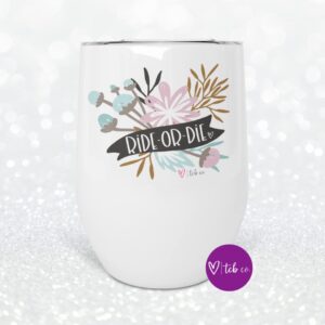 Best Friend Ride Or Die 12 oz Stainless Steel Wine Tumbler With Lid