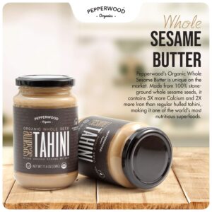 Organic Whole Sesame Tahini Paste - Unhulled & Stone-Ground - Silky Smooth Texture in Hummus, Dips, Dressings - Unsalted, Nut-Free, Kosher, Paleo, Keto 11.6 oz Glass Jar (2-Pack) Pepperwood Organics