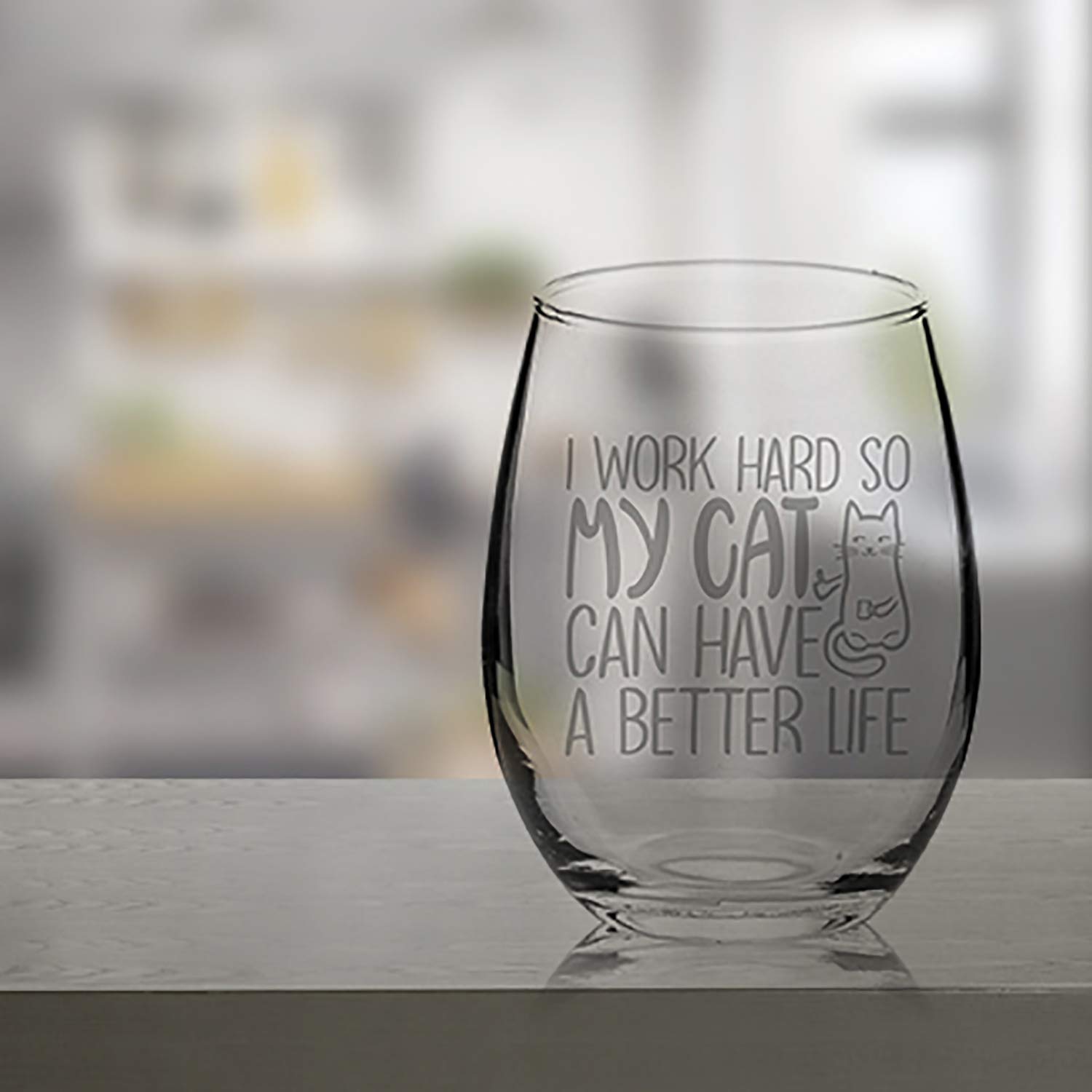 Veracco I Work Hard My Cat Can Have A better Life Stemless Wine Glass Funny BirthdayGift For Cat Mom Crazy Cat Lady Animal Lover Rescue Mom (I Work Hard...)