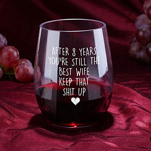 YouNique Designs 8 Years Anniversary Stemless Wine Glass for Her, 15 Ounces, Funny 8th Wedding Anniversary Wine Cup for Wife, Eight Years, Eighth Year