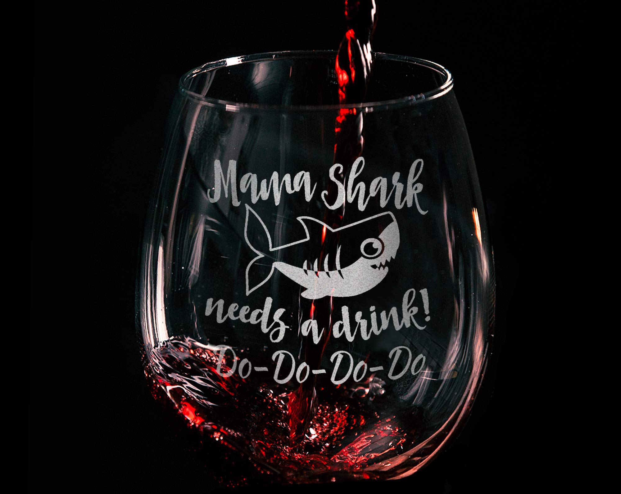 Custom-Engraved-Glasses-by-StockingFactory Mama Shark Needs a Drink Do Do Novelty Stemless Wine Glass First Mother's Day from Daughter, Son Funny Sayings for New Mom, Wife, Baby Shower