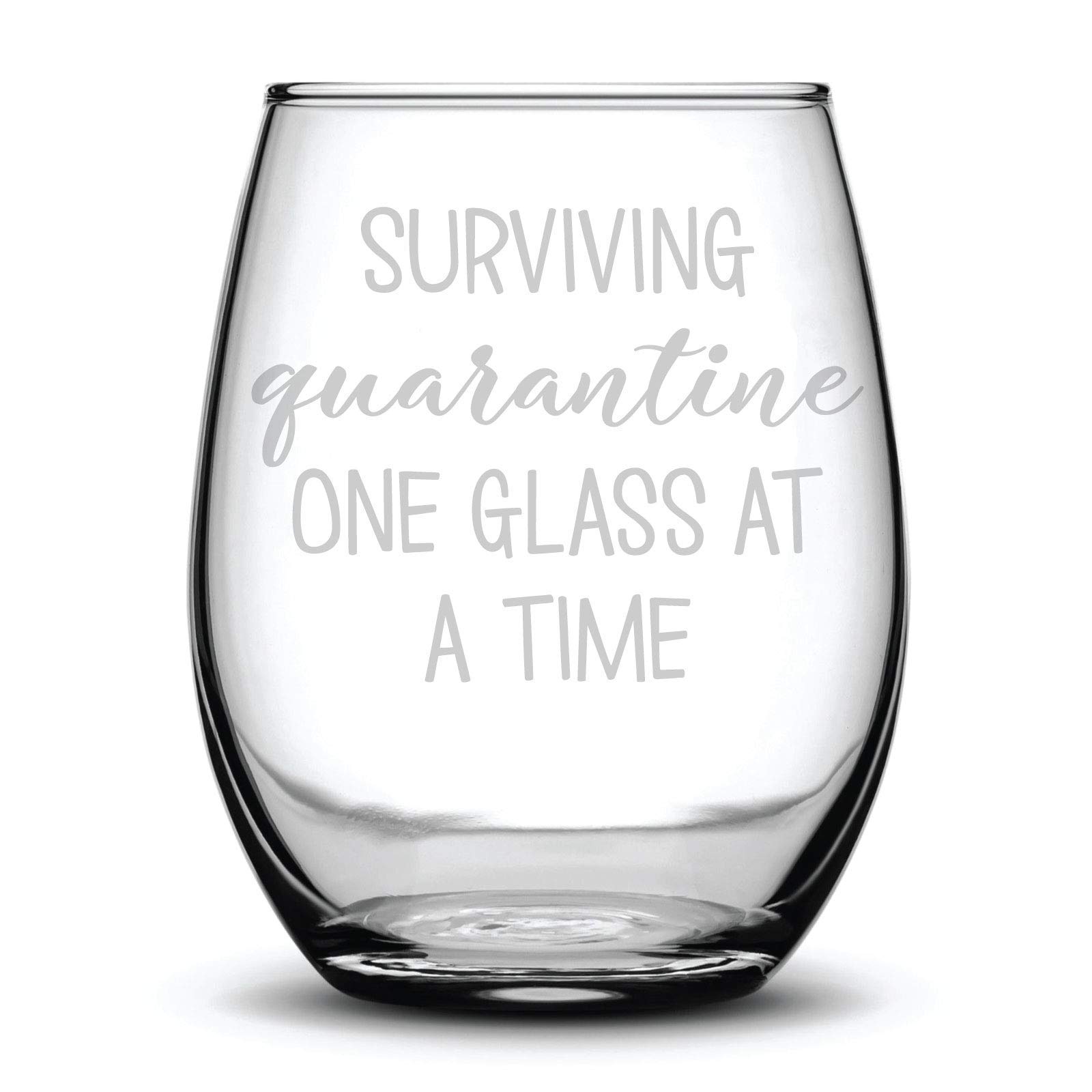 Surviving Quarantine One Glass at a Time Funny Fun Gift Laser Etched Wine Glass - 15 oz