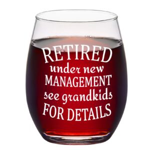 Retired Under New Management See Grandkid for Detail Stemless Wine Glass, Retirement Gift for Women Men Coworker Grandma Mom Dad Teacher Retirement Party Decorations Christmas, Happy Retired Wine Gift