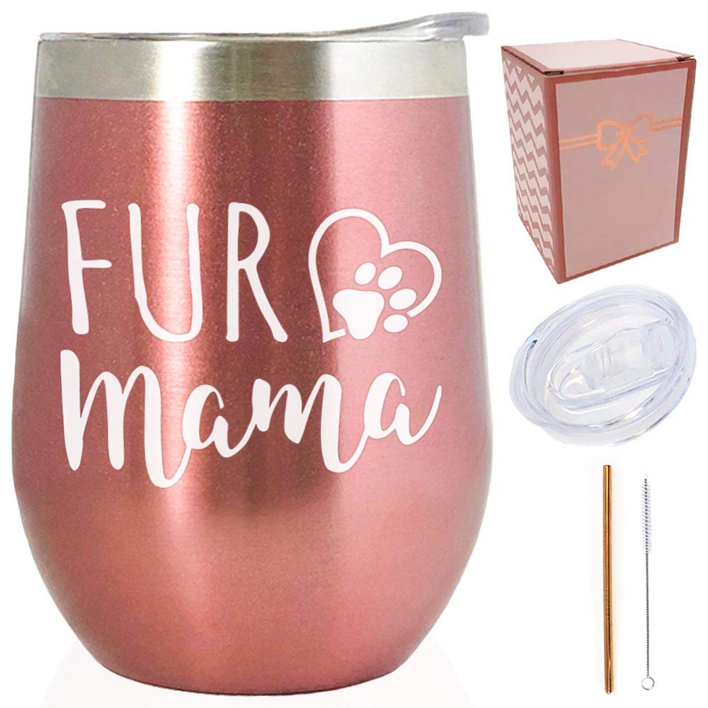 Fur Mama - Cat Dog Animals Lovers Gift for her - 12 oz Stainless Steel Wine Tumbler/Coffee Cup/Mug/Glass w/Lid & Straw|Funny Sayings Gift Idea for Woman,Sisters,BFF,Wife (12 oz, Fur Mama - Rose Gold)