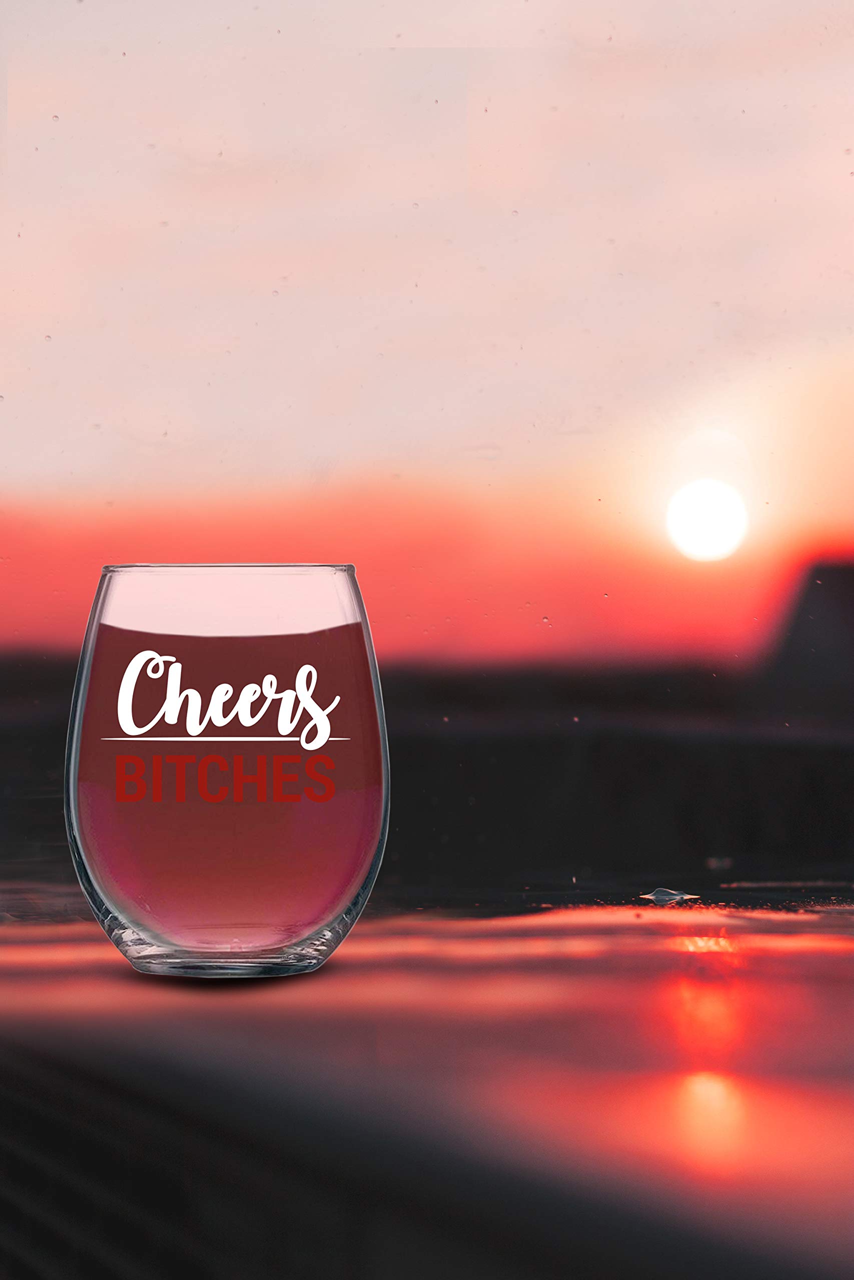 Cheers Bitches - 15oz Funny Stemless Crystal Wine Glass Cute Bachelorette, Bridesmaid Wedding Party Cheers Beautiful Bestie