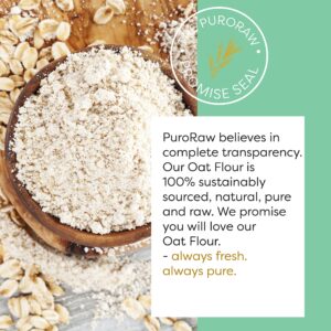 Oat Flour, 2lbs, Gluten Free Oat Flour for Baking, Oat Flour Gluten Free, Oatmeal Flour, Oat Powder, Whole Oats Flour, All Natural, Non-GMO, Batch Tested, Product of Canada, 2 Pounds, By PuroRaw.