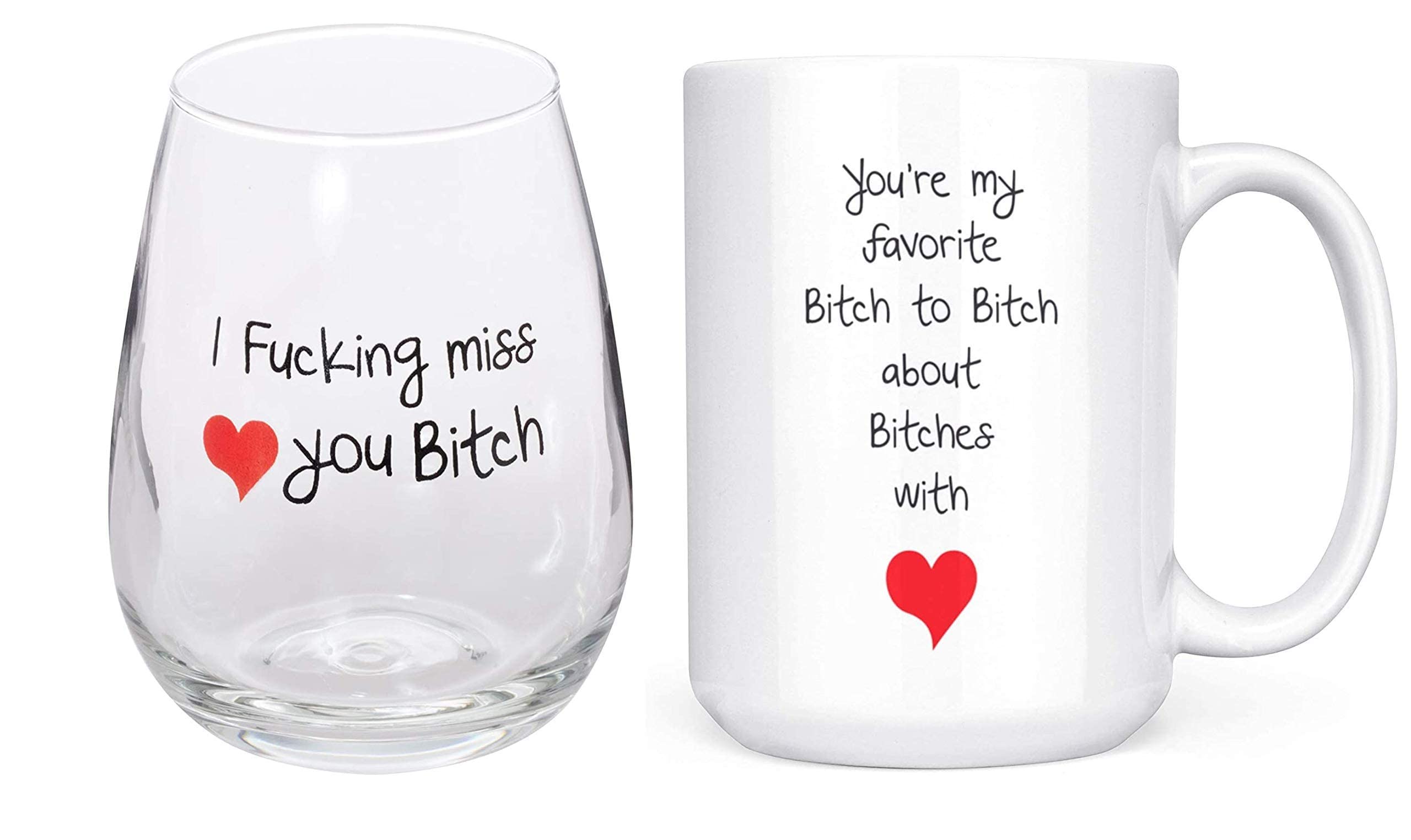 Artisan Owl You're My Favorite Bitch To Bitch About Bitches With 15oz Mug and I Fucking Miss You Bitch 17 oz Stemless Wine Glass