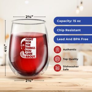 DEMS for USA RBG WINE GLASS | Ruth Bader Ginsburg | FIGHT FOR THE THINGS YOU CARE ABOUT | 15oz Stemless Wine Tumbler | MADE IN USA, 2M103-2C-574