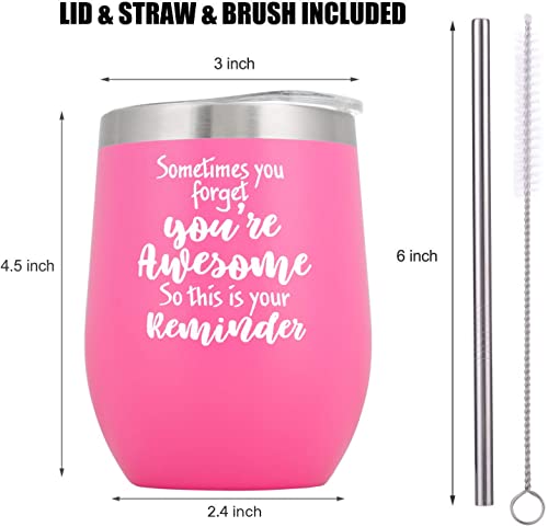 You're Awesome Wine Tumbler with Sayings for Women - Thank You Gifts - Funny Inspirational Gifts for Women, Her, Best Friend, Mom, Wife, Daughter, Sister, Coworker 12oz Insulated Wine Tumbler Hot Pink